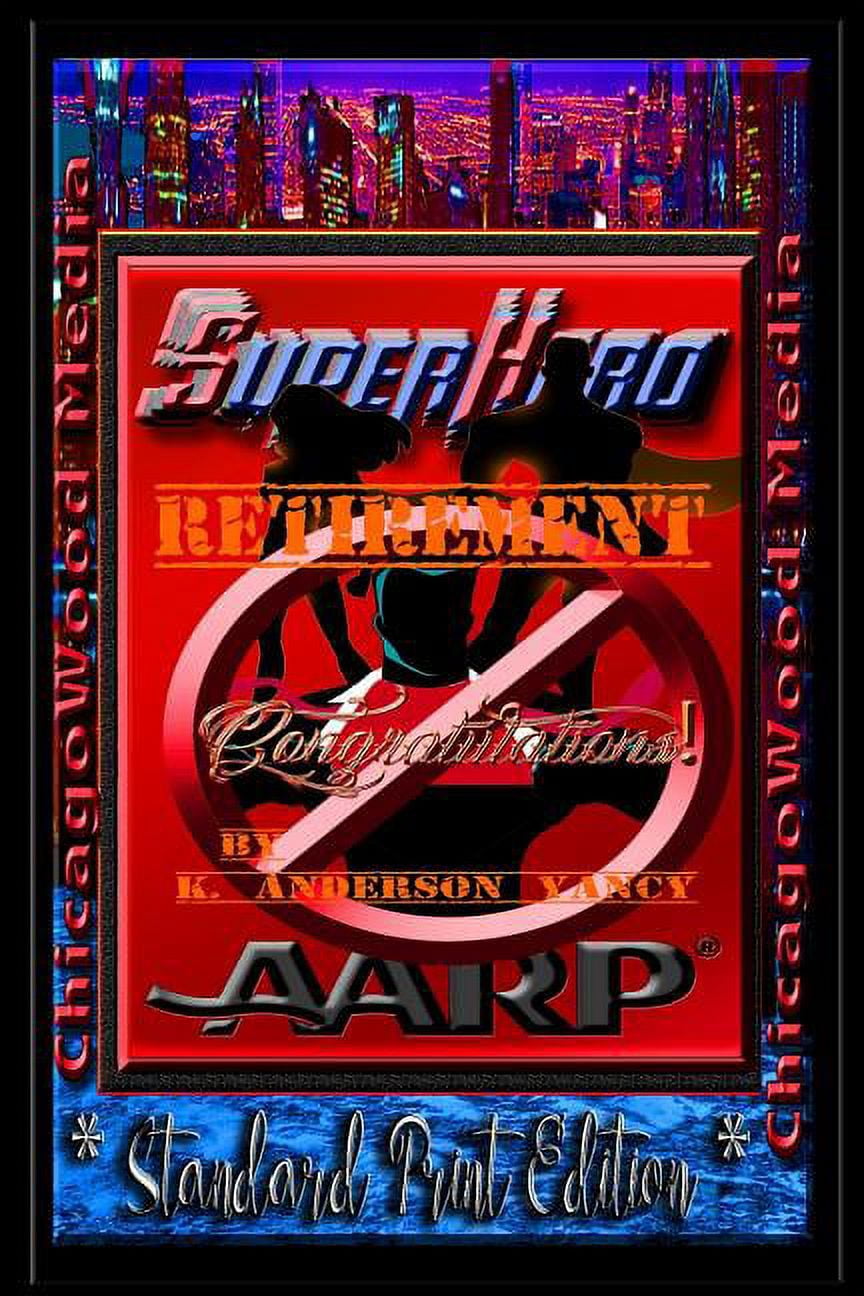 Superhero - Retirement [ * Standard Print Edition * ] (Paperback ...