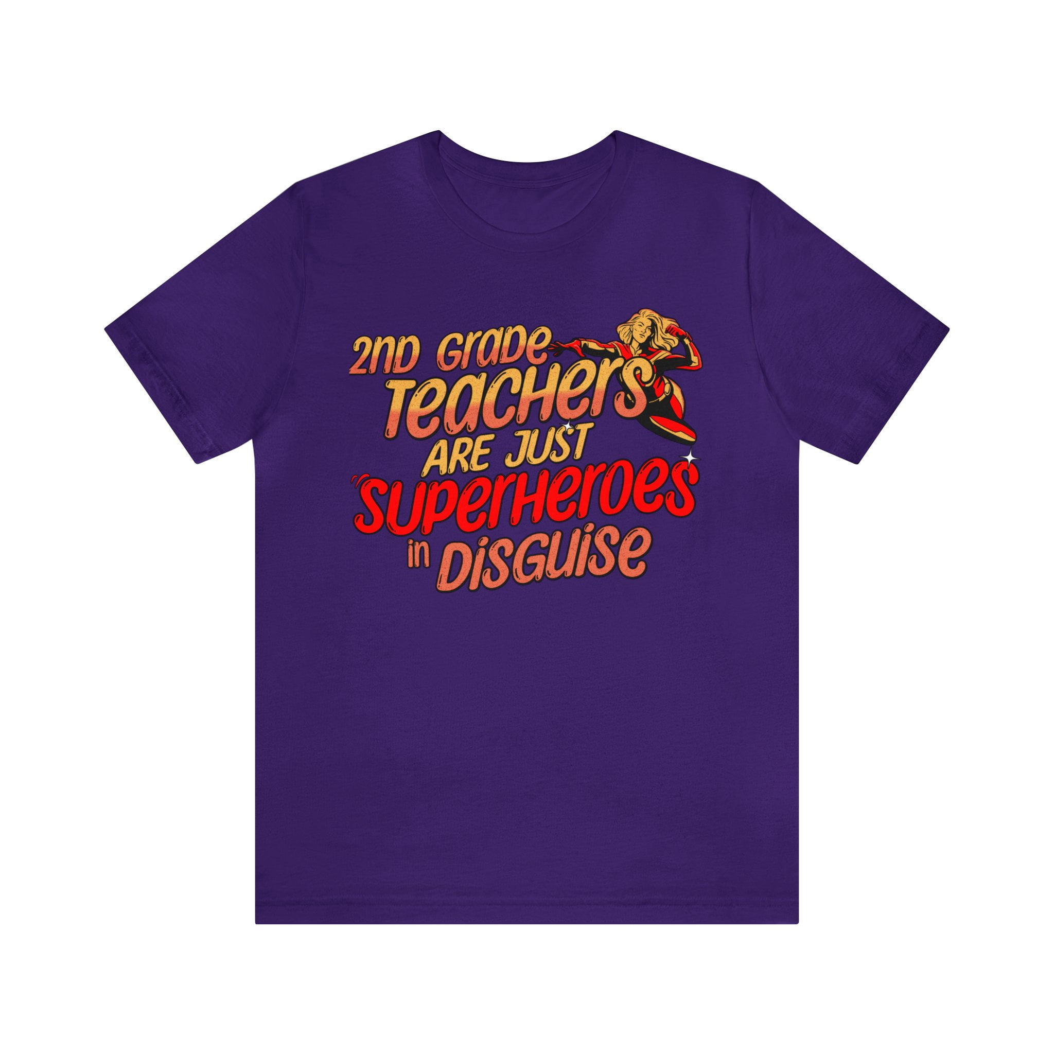 Superhero Teacher Tee, 2nd Grade Teachers Are Just Superheroes In ...