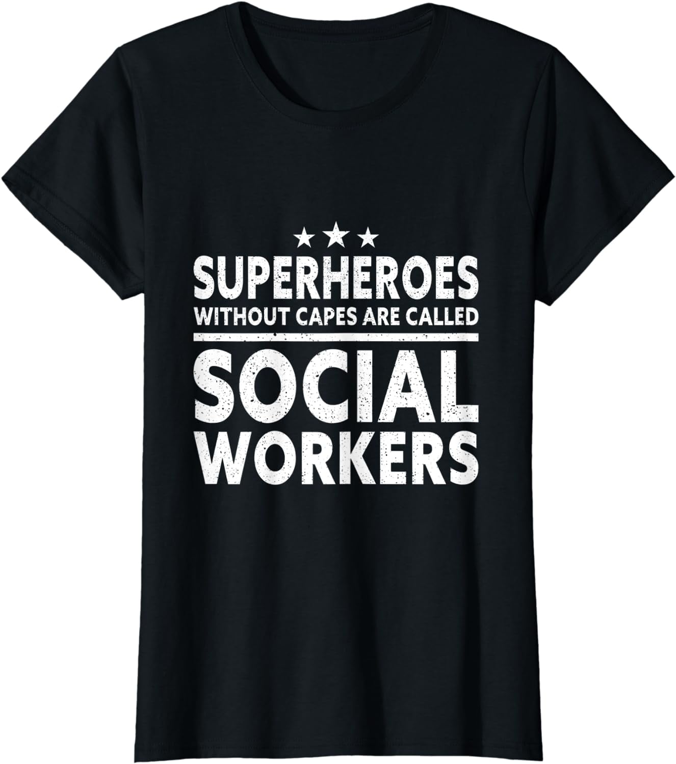 Superheroes Without Capes Are Called Social Workers Funny T-Shirt ...