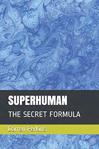 Pre-Owned SUPERHUMAN: THE SECRET FORMULA Paperback - Walmart.com