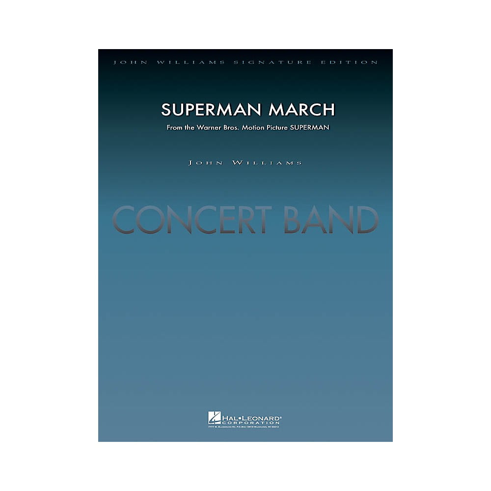 Hal Leonard Superman March (Deluxe Score) Concert Band Level 5 Arranged ...