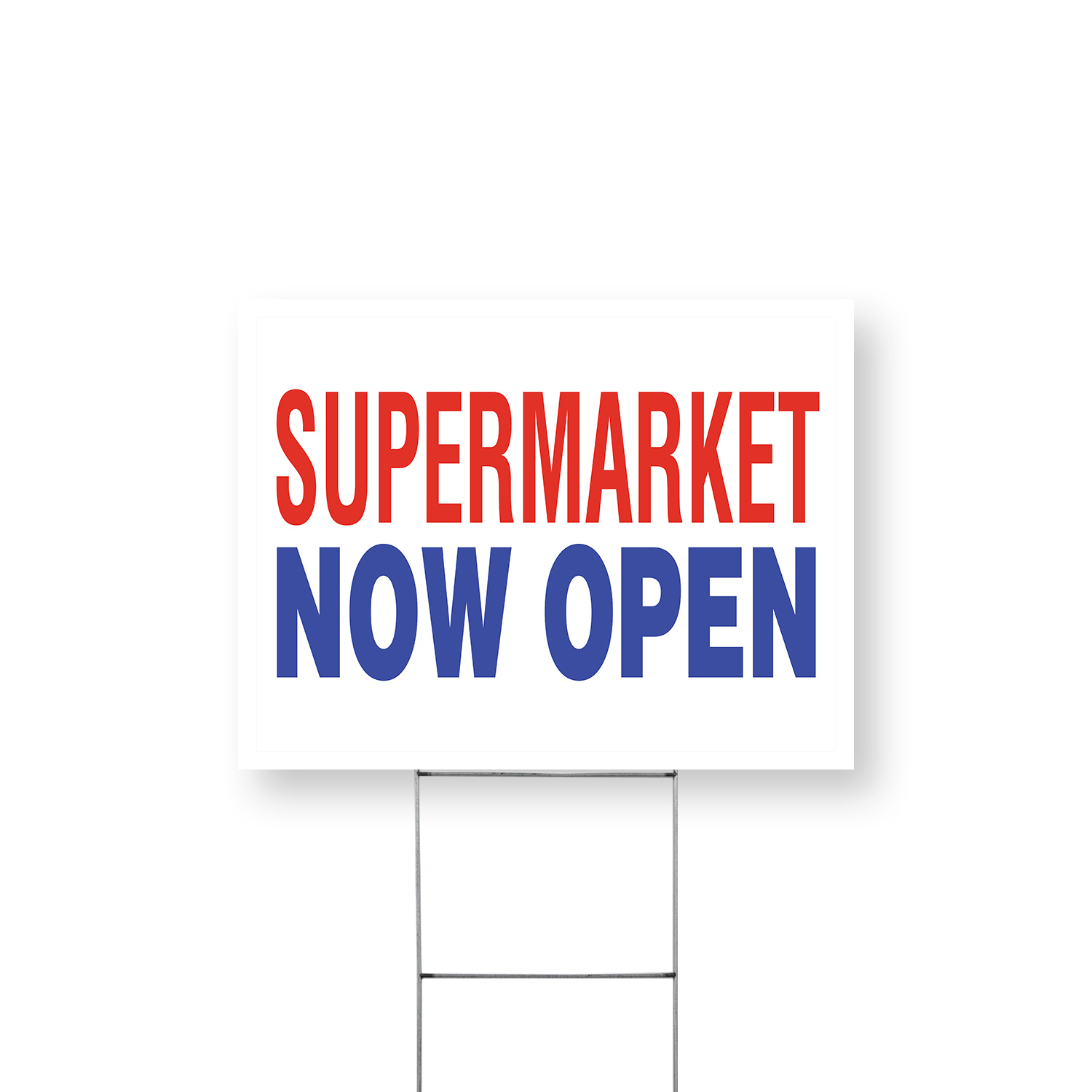Supermarket Now Open Yard Sign 18 Inch x 24 Inch Single Sided ...