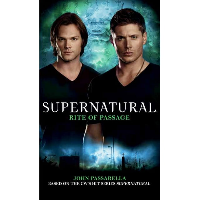 Supernatural: Supernatural: Rite of Passage (Paperback) - Walmart.com