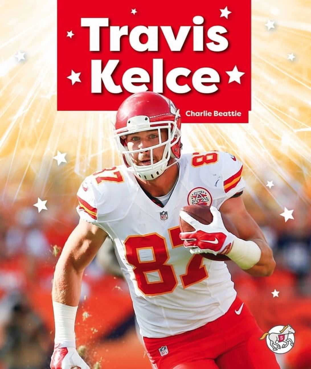 Superstar Biographies Travis Kelce, (Hardcover) - Walmart.com