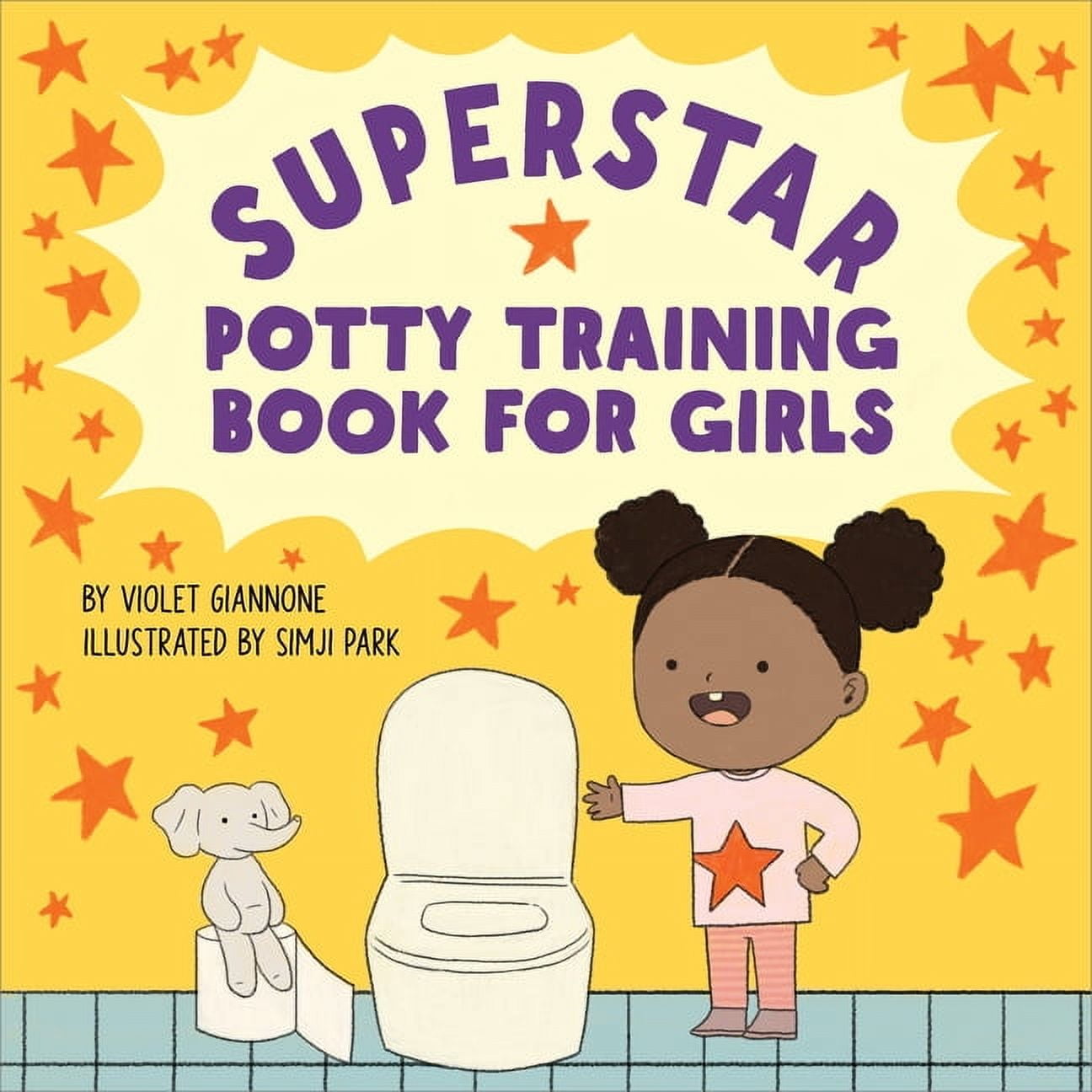 Superstar Potty Training Book for Girls, (Paperback) - Walmart.com