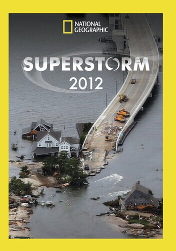 Superstorm 2012 (DVD), National Geographic, Drama - Walmart.com