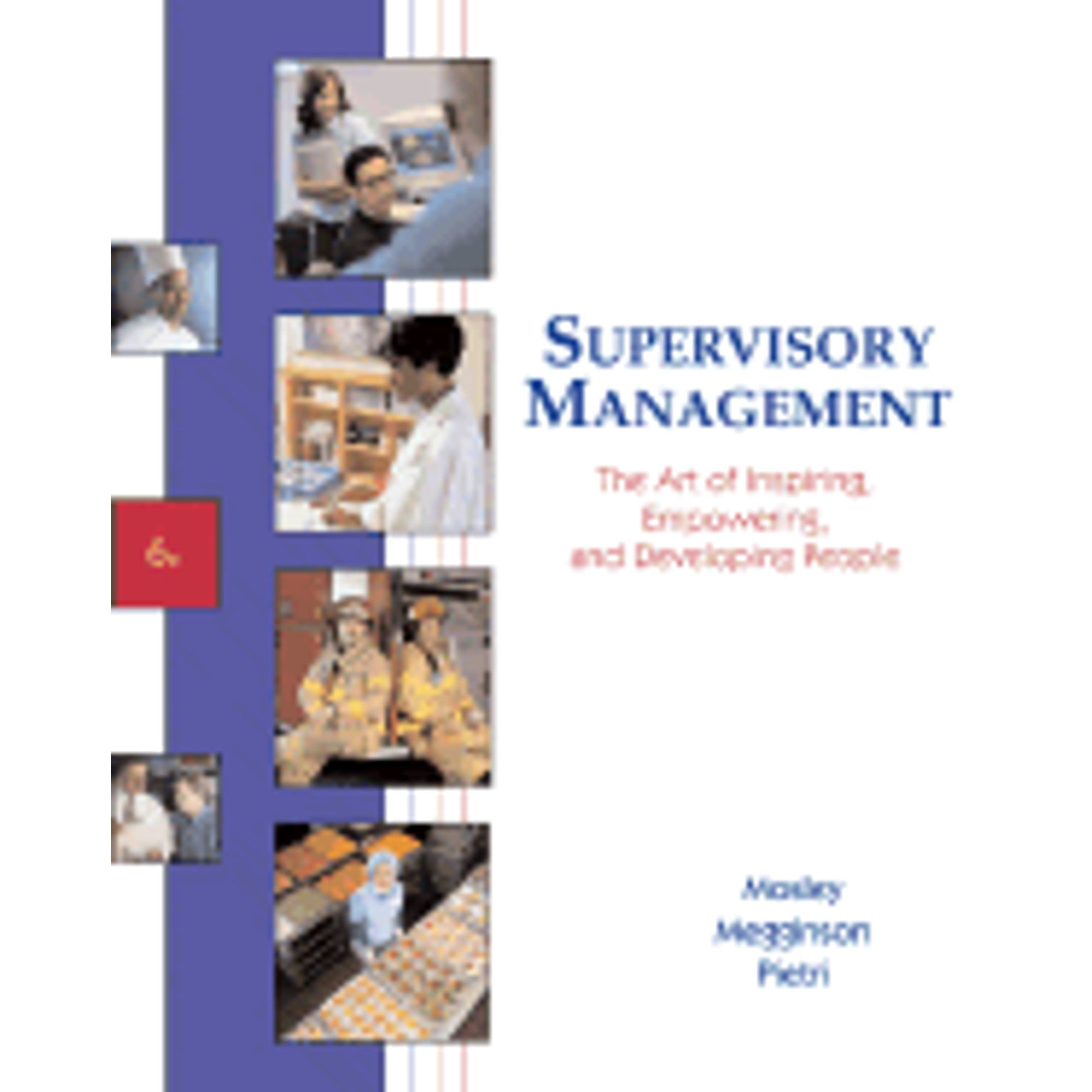 Pre-Owned Supervisory Management : The Art of Inspiring, Empowering ...