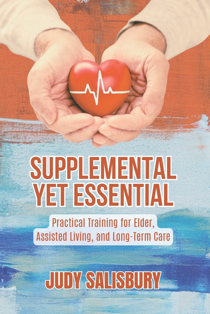 Pre-Owned Supplemental Yet Essential: Practical Training for Elder ...