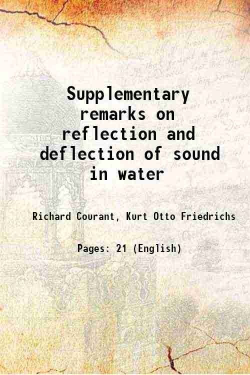 Supplementary remarks on reflection and deflection of sound in water ...