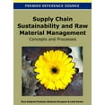 Supply Chain Sustainability and Raw Material Management: Concepts and ...