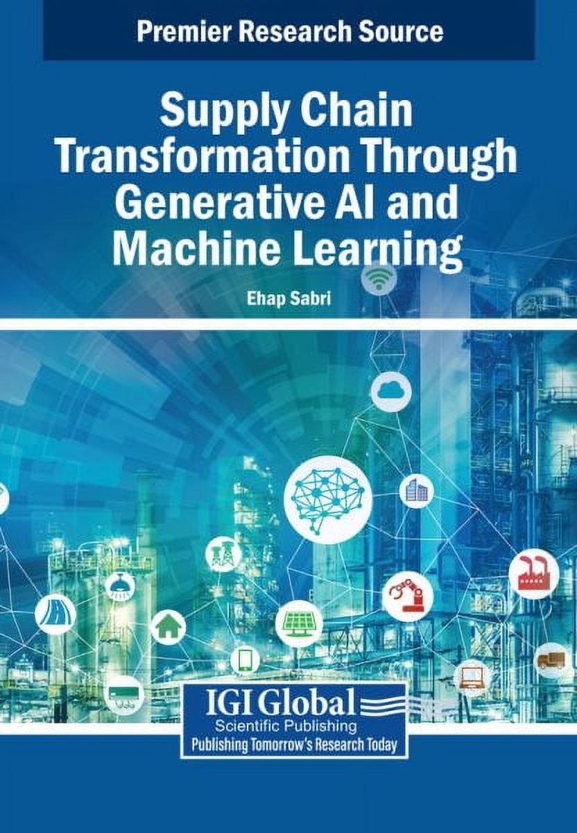 Supply Chain Transformation Through Generative Ai and Machine Learning ...