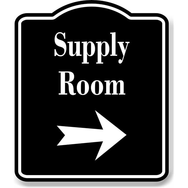 Supply Room Right Arrow BLACK Aluminum Composite Sign, 15"x18 ...
