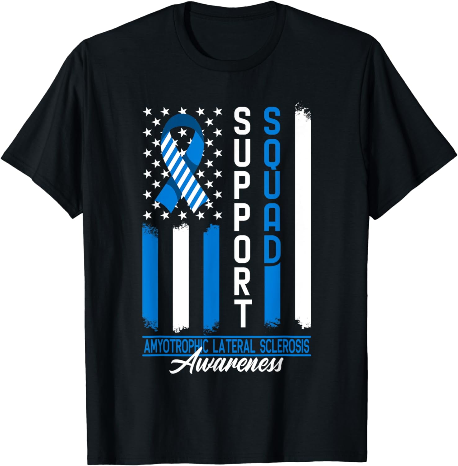 Support Awareness Squad I ALS Amyotrophic Lateral Sclerosis T-Shirt ...