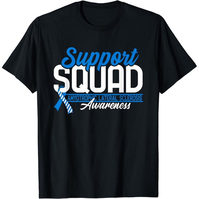 Support Awareness Squad I ALS Amyotrophic Lateral Sclerosis T-Shirt - Walmart.com