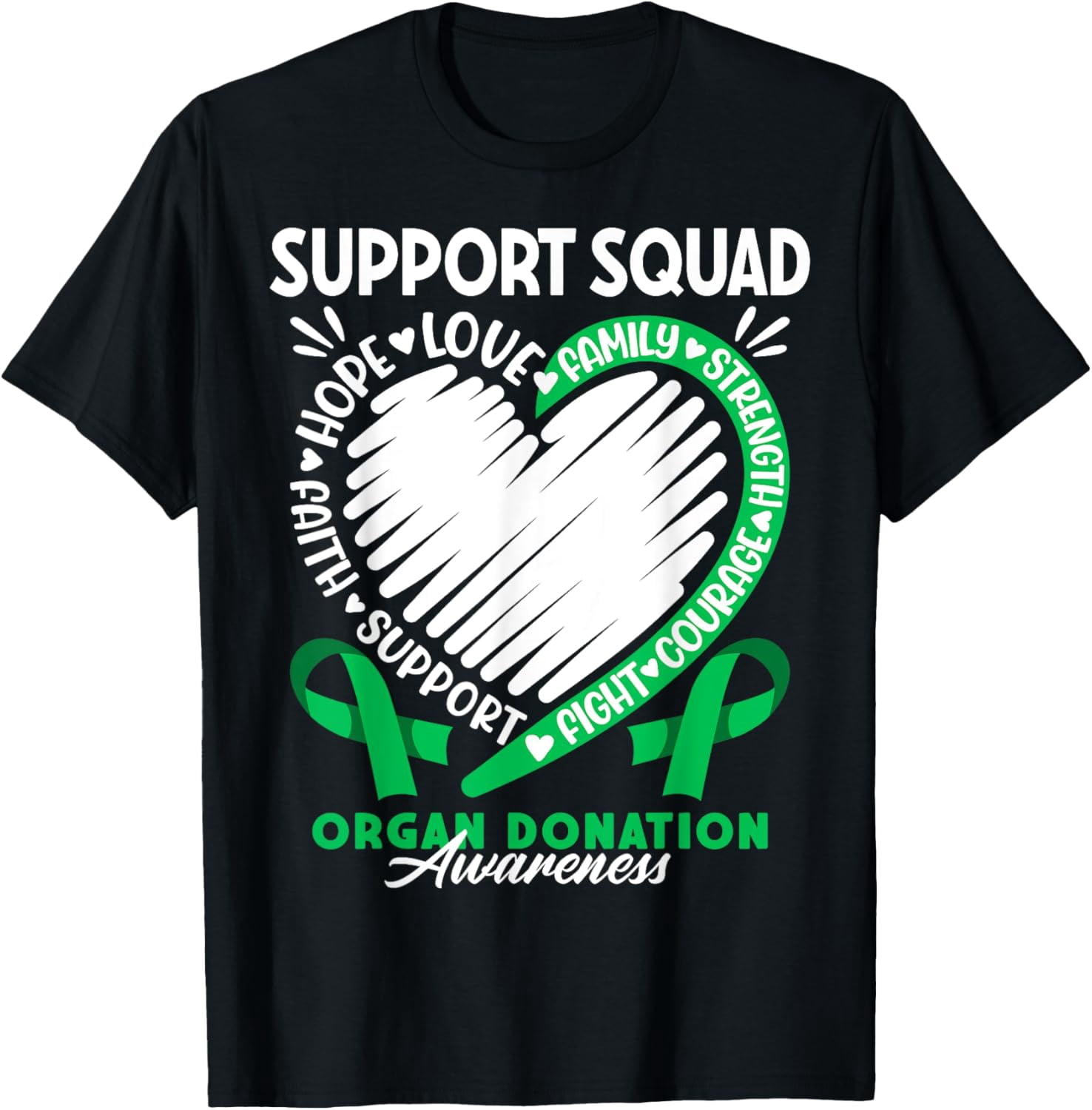 Support Awareness Squad I Transplant Survivor Organ Donation T-Shirt ...