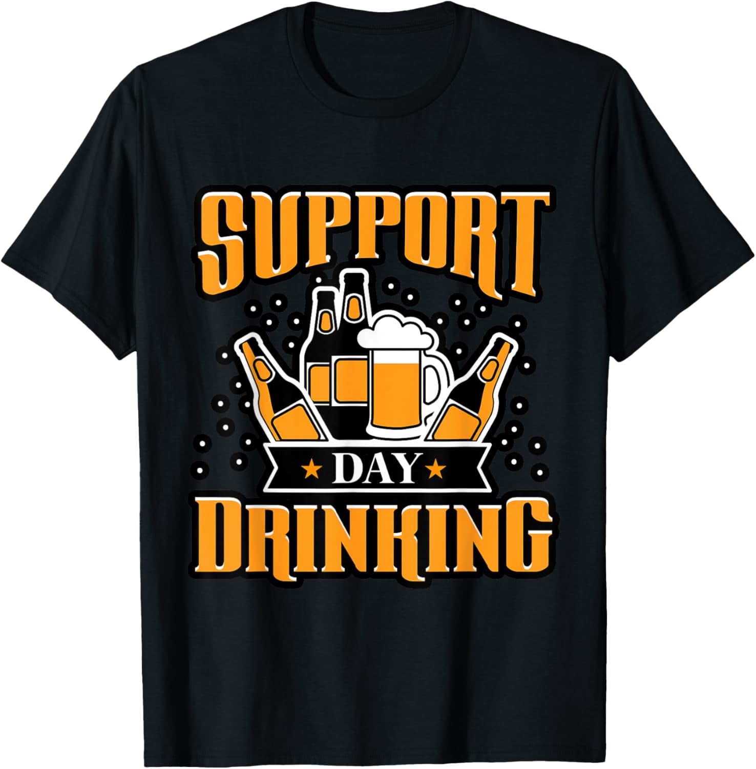 Support Day Drinking Tee Gift For Men Women Your Bartender - Walmart.com