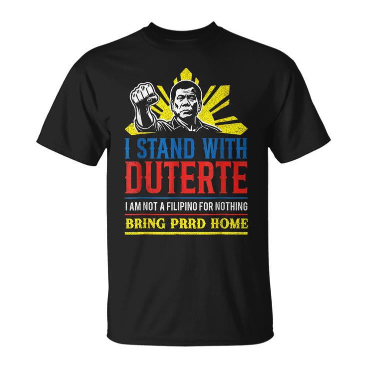 Support Duterte – Stand With Duterte Against ICC Charges T-Shirt ...