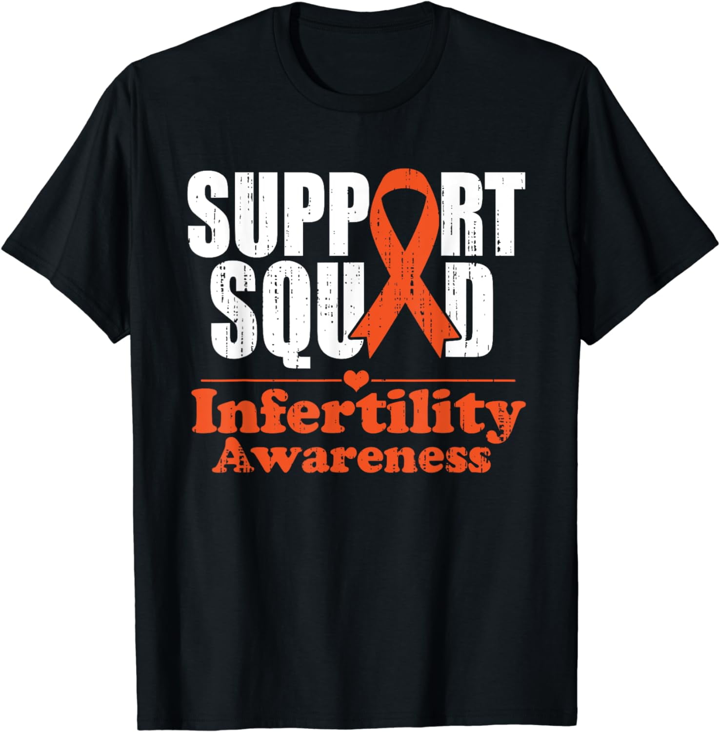 Support Infertility Awareness Orange Ribbon IVF Transfer Day T-Shirt ...