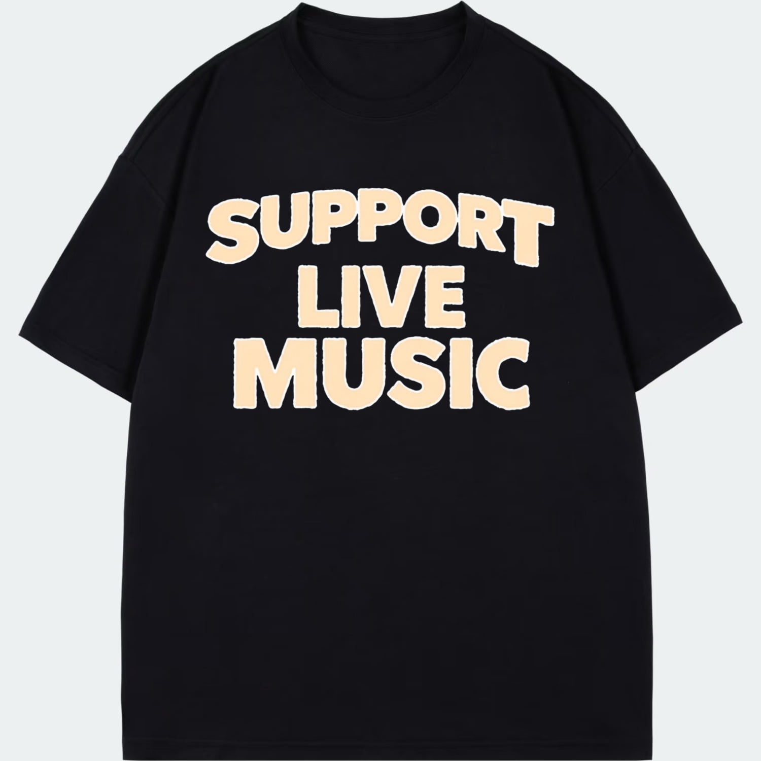 Support Live Music T Shirt Black Bold Text Design For Concerts And ...