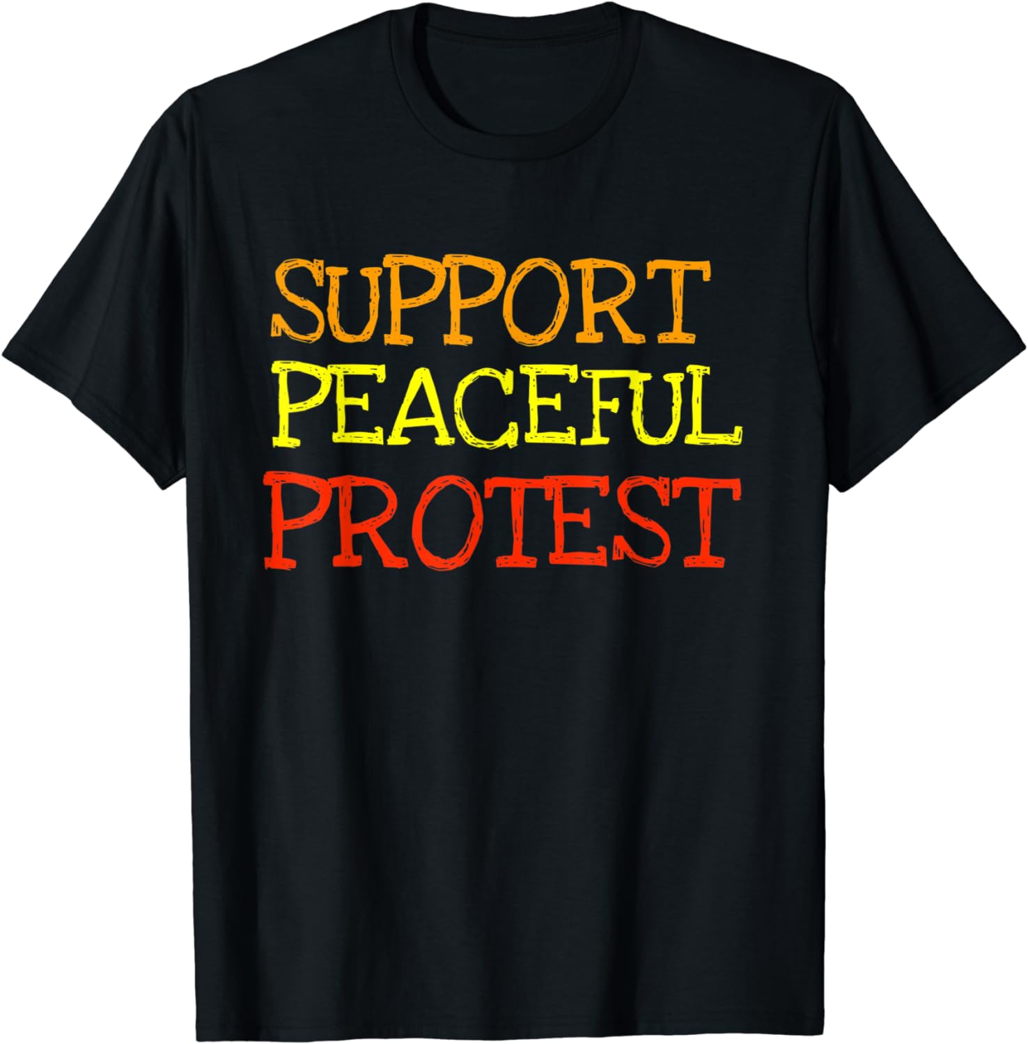 Support Peaceful Protest T Shirt - Walmart.com