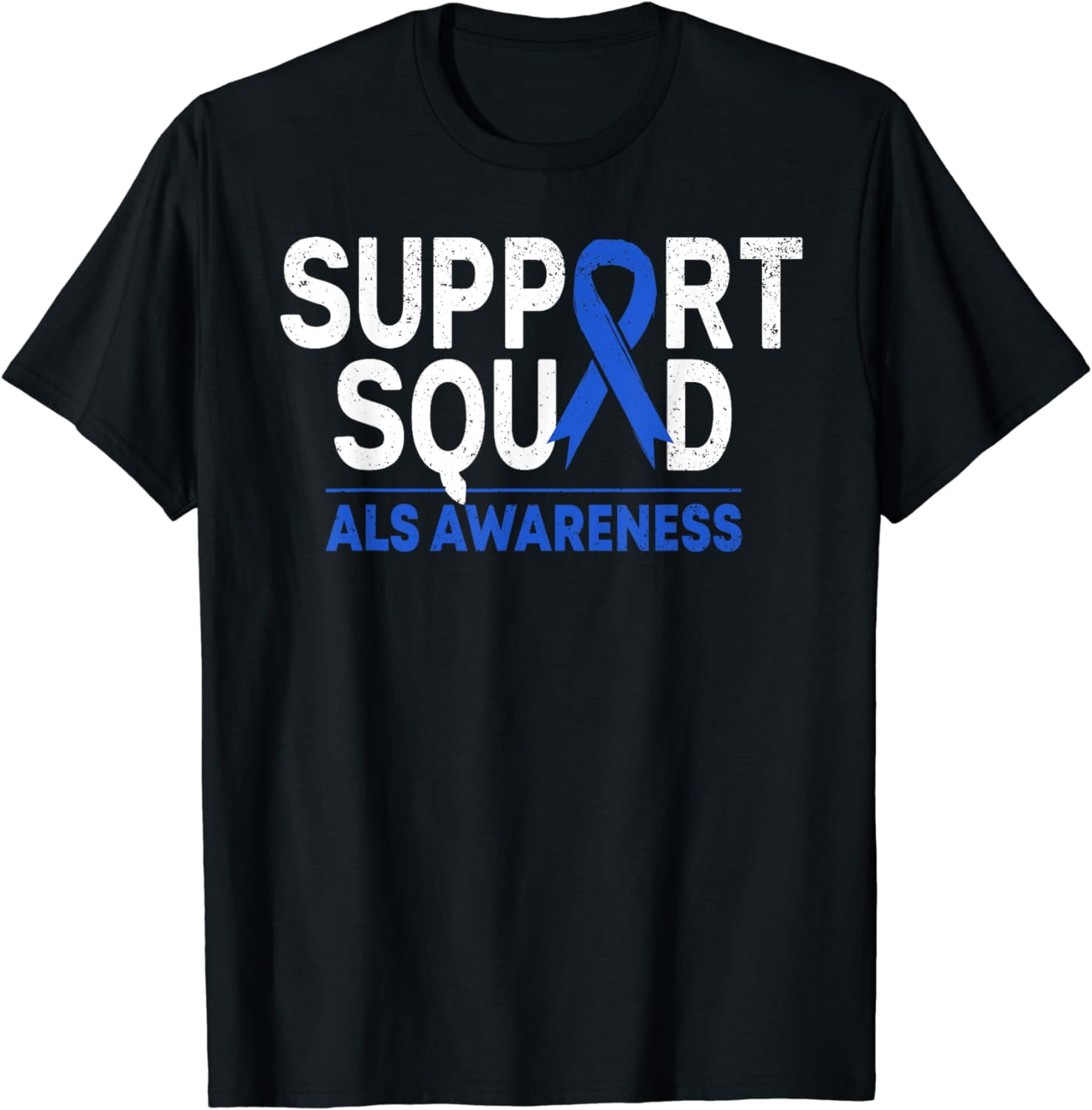Support Squad ALS Awareness Month Blue Ribbon Support Team T-Shirt ...