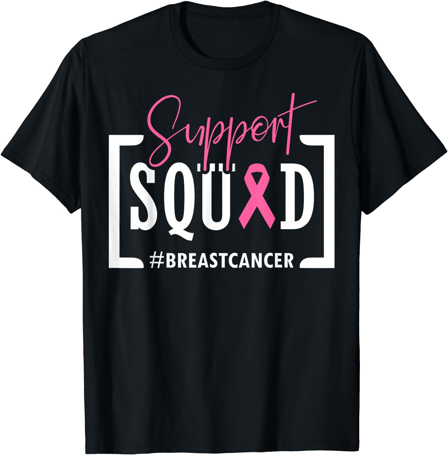 Support Squad Breast Cancer Awareness Warrior Pink Ribbon T-Shirt Black ...