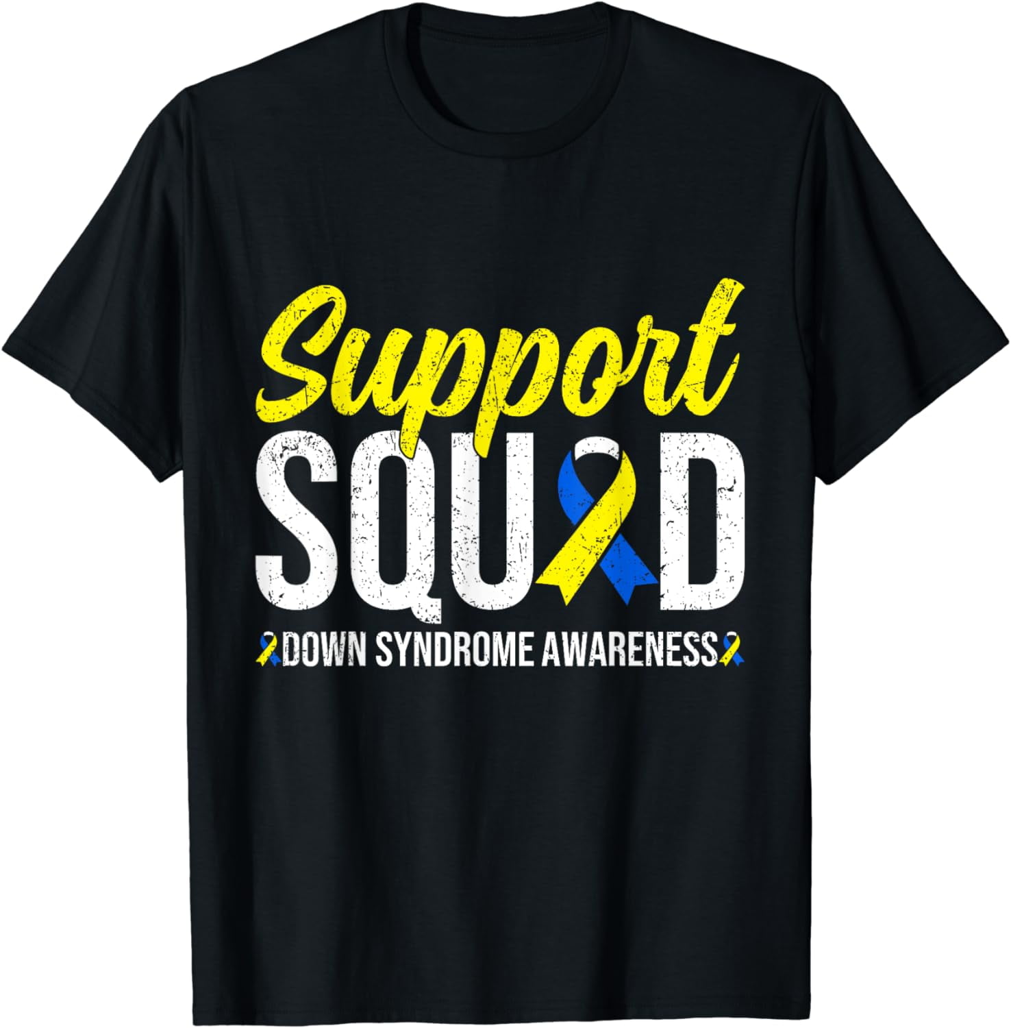 Support Squad Down Syndrome Awareness Men Women T-Shirt - Walmart.com