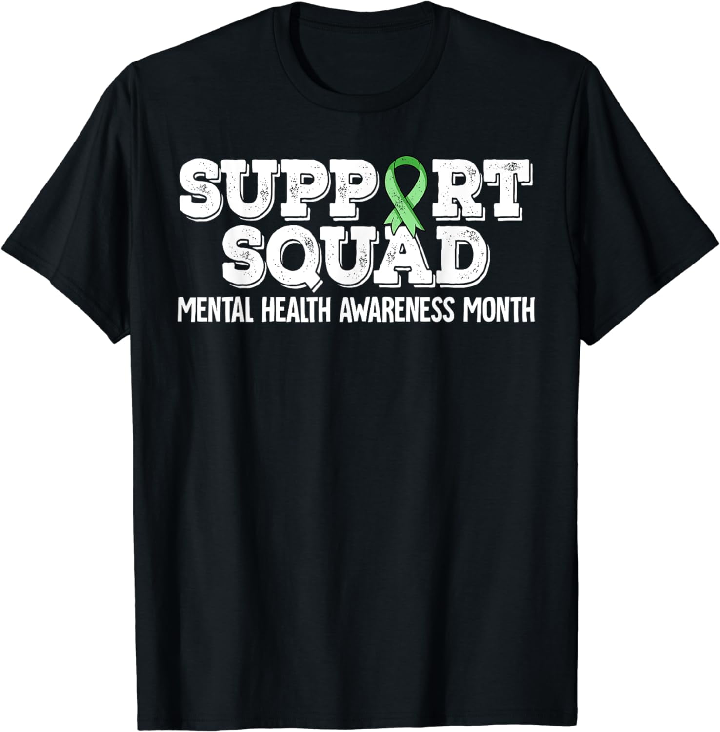 Support Squad Mental Health Awareness Month T-Shirt - Walmart.com