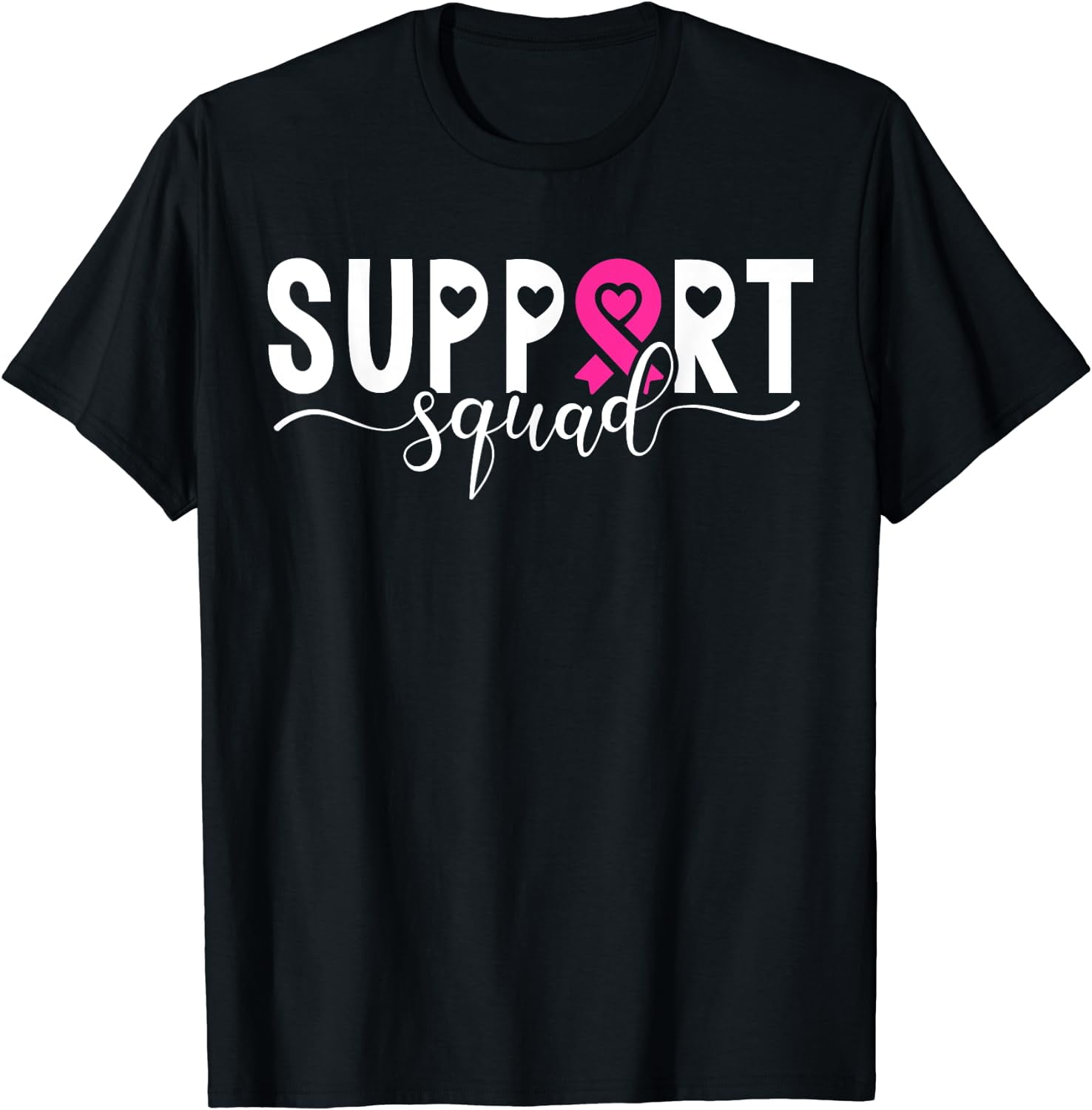 Support Squad Survivor Warrior Pink Ribbon Breast Cancer T-Shirt Black ...