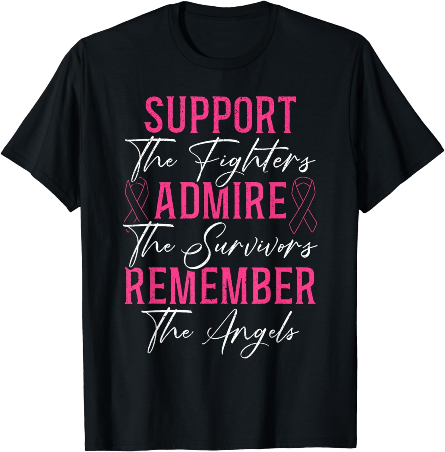 Support The Fighters Breast Cancer Awareness Month Support T-Shirt ...