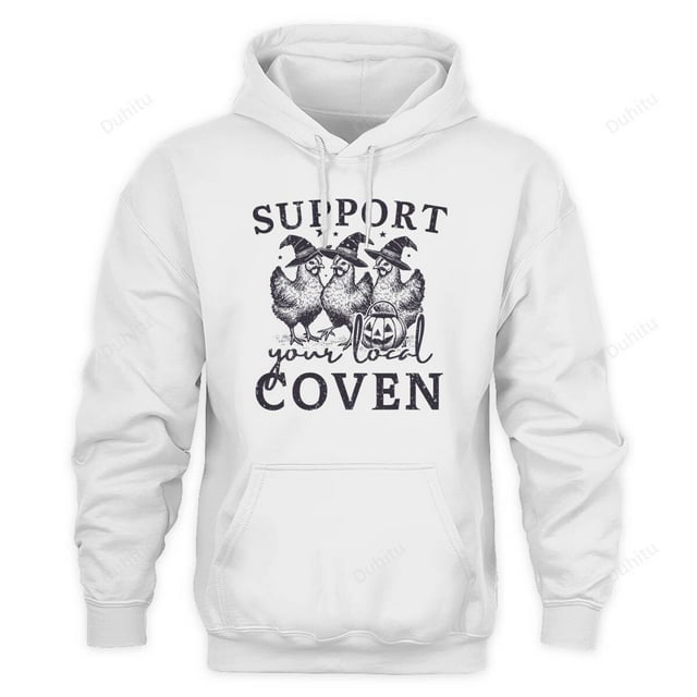 Support Your Local Coven Humor Chicken Witch Halloween Farm Hoodie ...