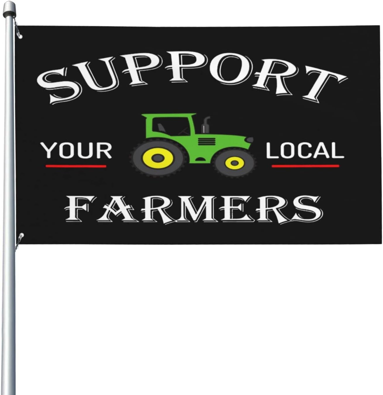 Support Your Local Farmers Flag Tractor Farming Flag Farmer Grain Flag ...