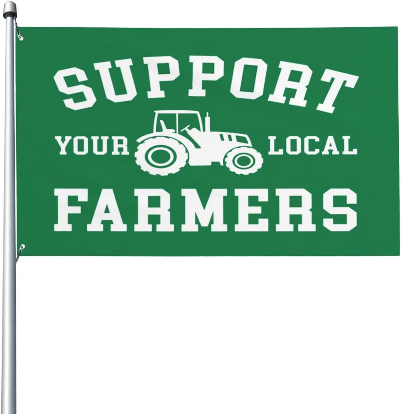 Support Your Local Farmers Tractor Farming Farmer Grain Garden Flag 3x5 ...