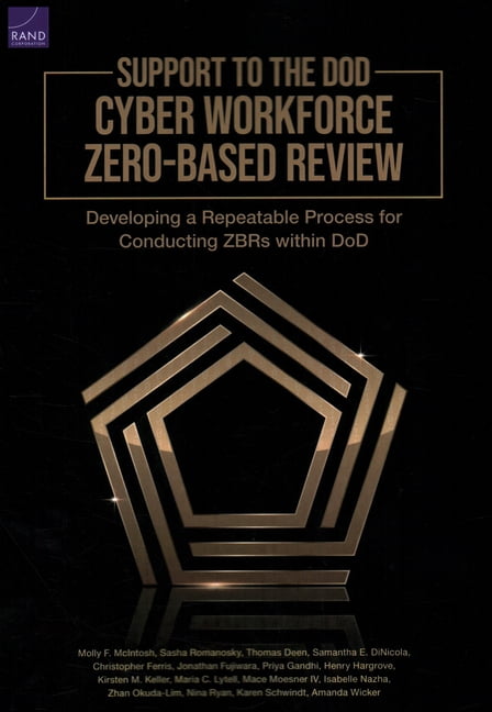 Support to the Dod Cyber Workforce Zero-Based Review: Developing a ...