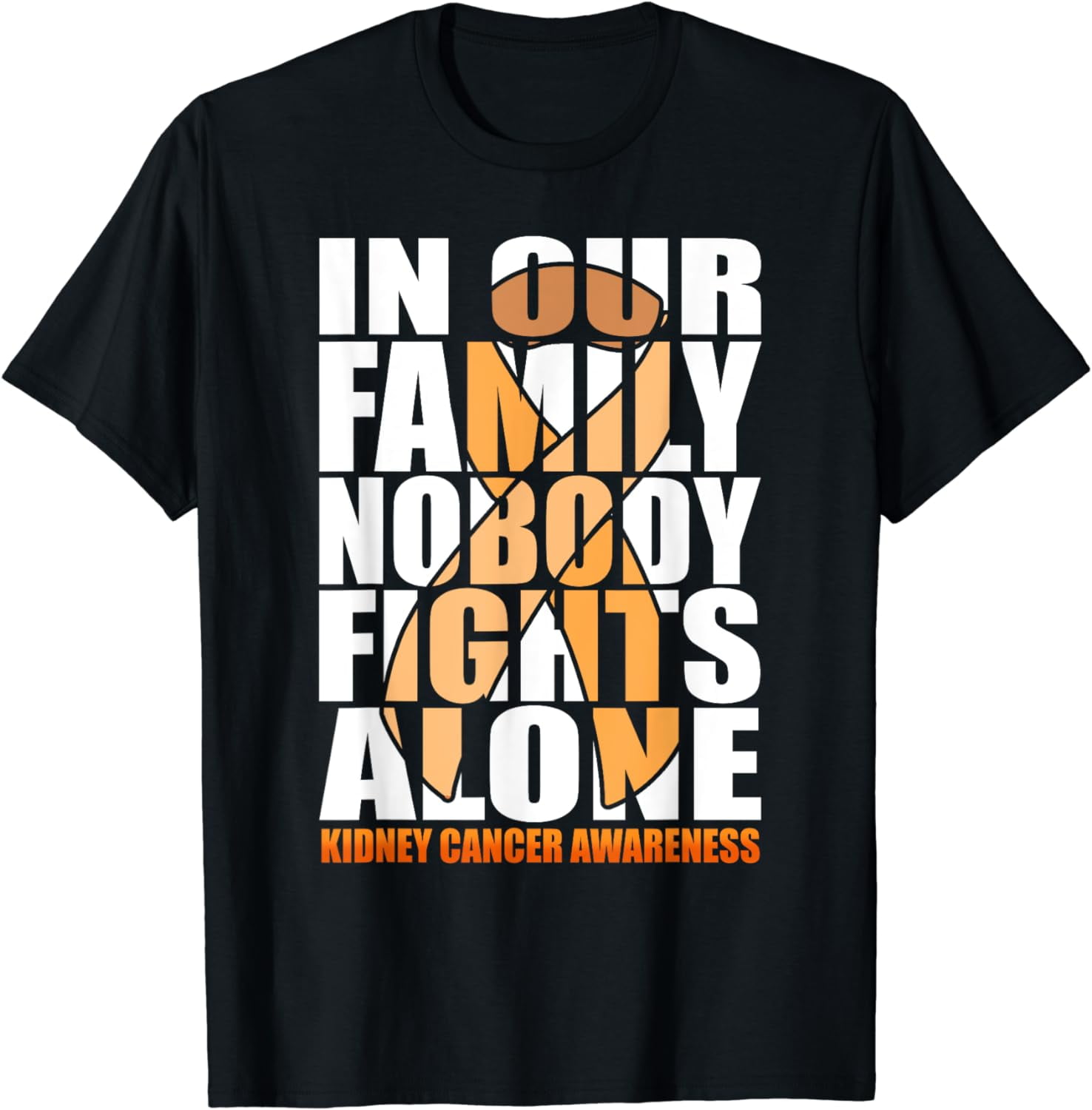 Supporting Family: Kidney Cancer Awareness Family T-Shirt - Walmart.com