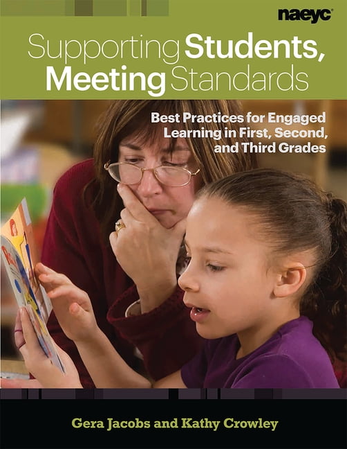 Supporting Students, Meeting Standards : Best Practices for Engaged ...