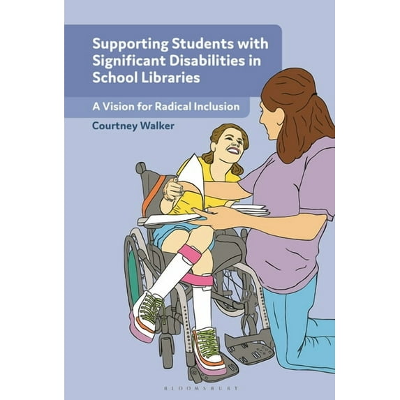 Supporting Students with Significant Disabilities in School Libraries ...