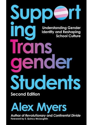 Supporting Transgender Students, Second Edition : Understanding Gender ...
