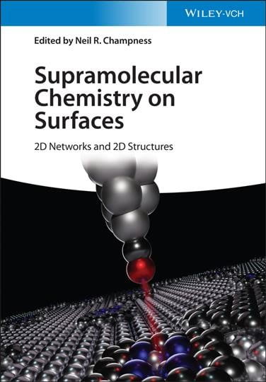 Pre-Owned Supramolecular Chemistry on Surfaces: 2D Networks and 2D Structures (Hardcover ...