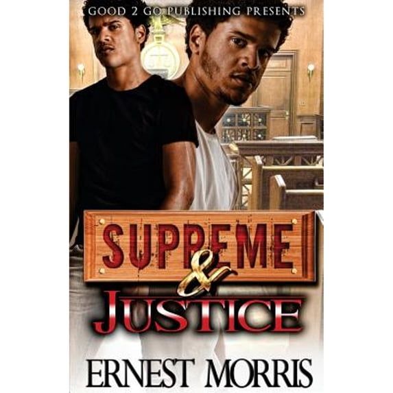 Supreme & Justice: Supreme & Justice (Paperback) - Walmart.com