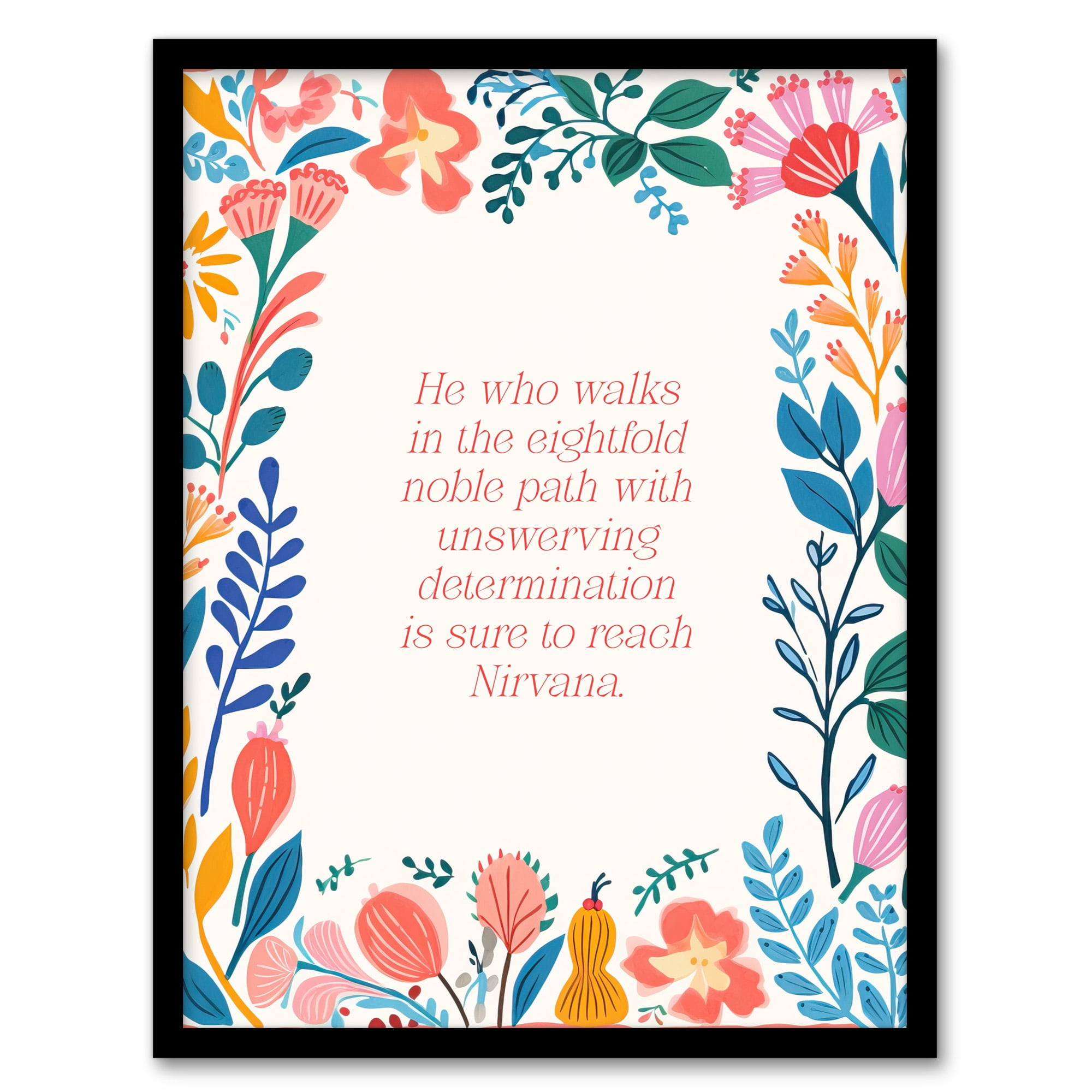 Sure to Reach Nirvana Buddhist Mindfulness Quote Floral Buddha ...