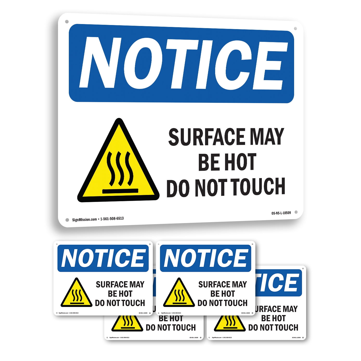 Surface May Be Hot Do Not Touch OSHA Notice Aluminum Sign 18 Inch x 12 ...