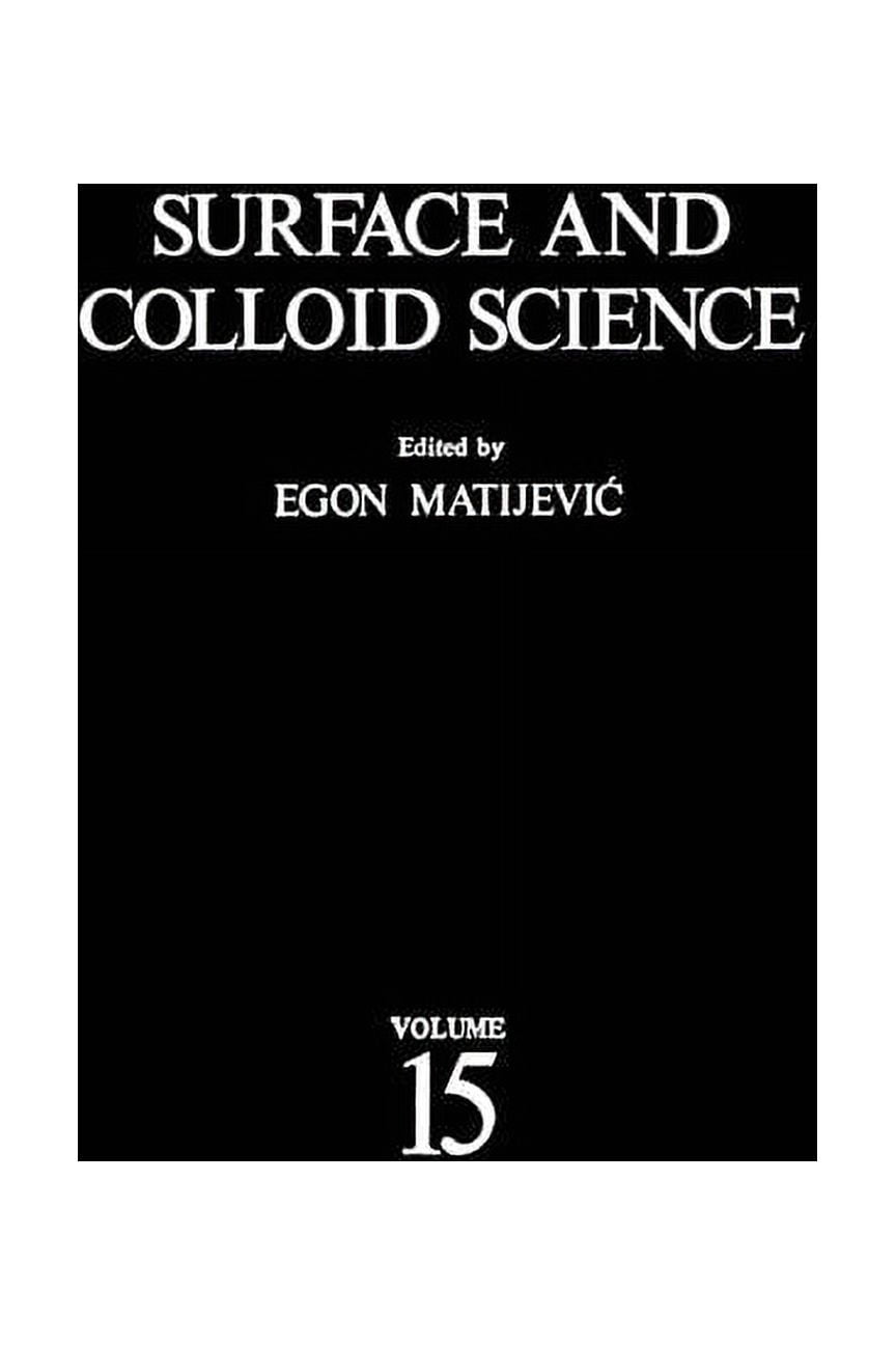 Surface and Colloid Science: Surface and Colloid Science (Paperback) - Walmart.com