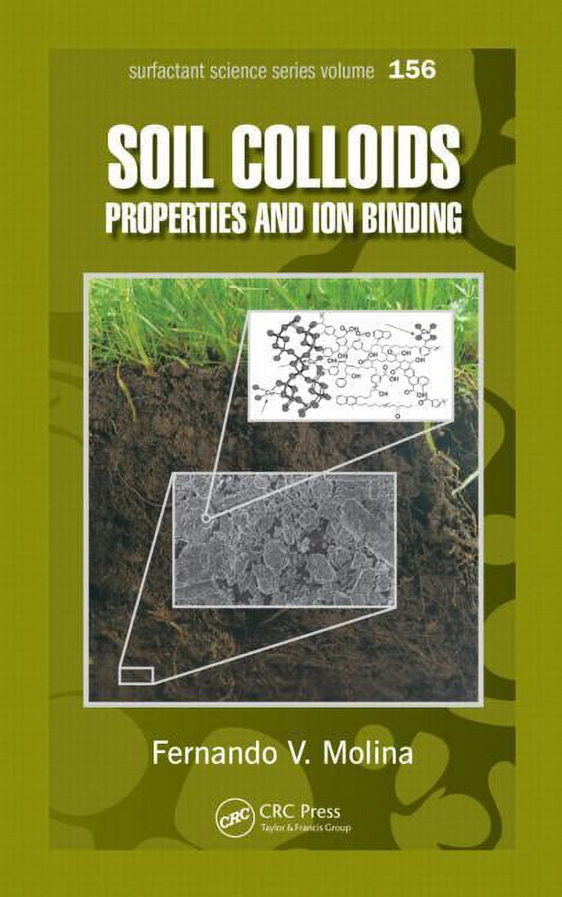 Surfactant Science: Soil Colloids: Properties and Ion Binding ...