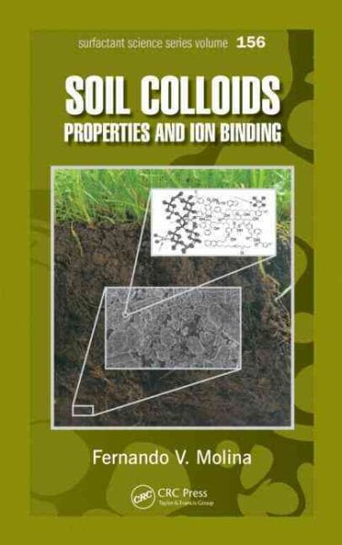 Surfactant Science: Soil Colloids: Properties and Ion Binding ...