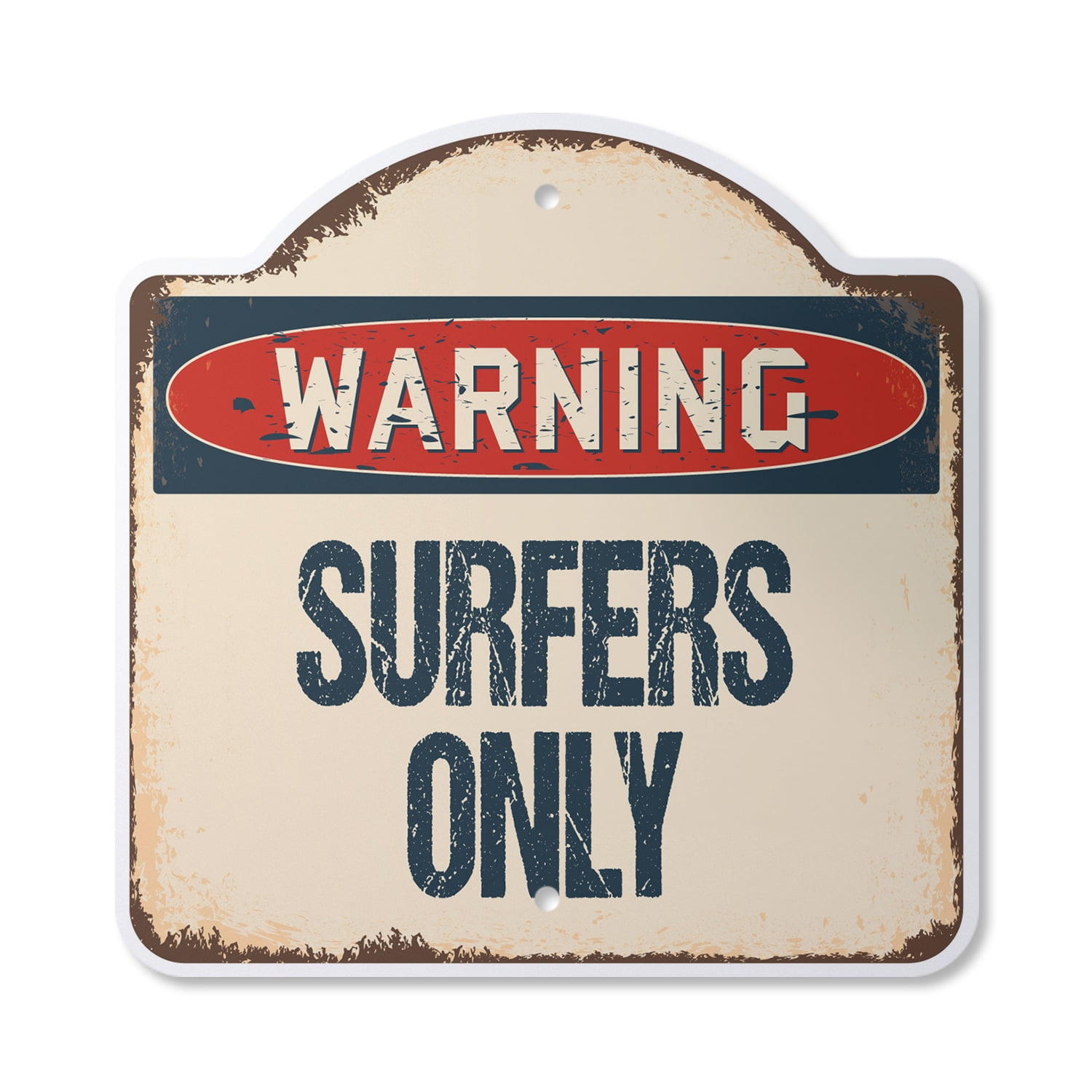 Surfers Only 10” x 10” Sign | Indoor/Outdoor Plastic | SignMission ...