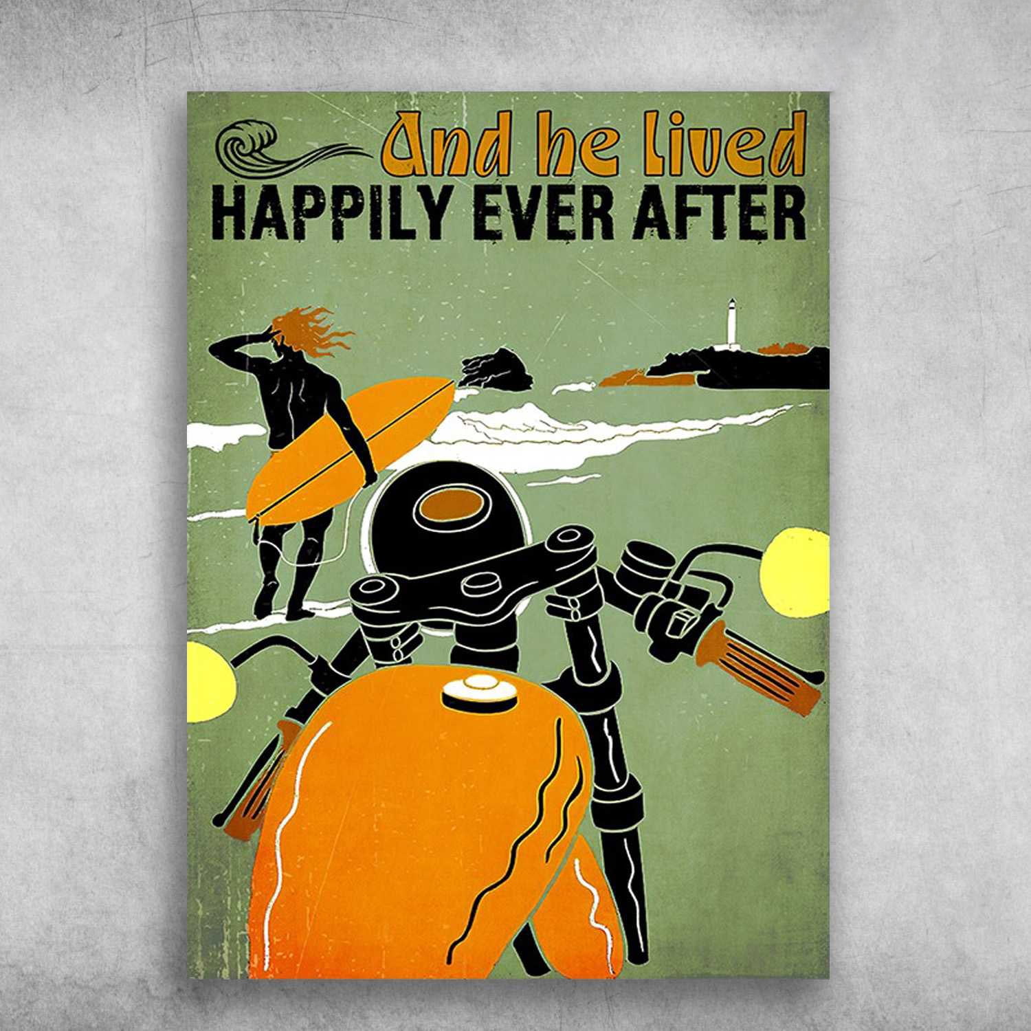 Surfing Man, Motorcycle Beach, Lighthouse - And He Lived, Happily Ever ...
