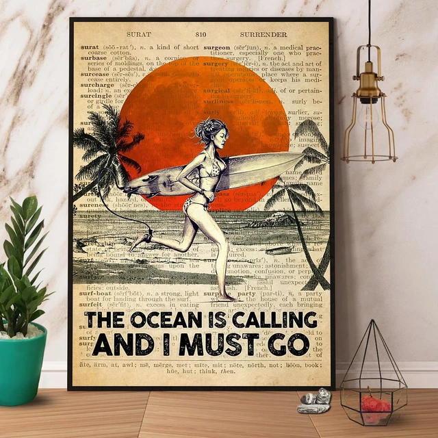 Surfing The Ocean Is Calling And I Must Go Dictionary Paper Poster No ...