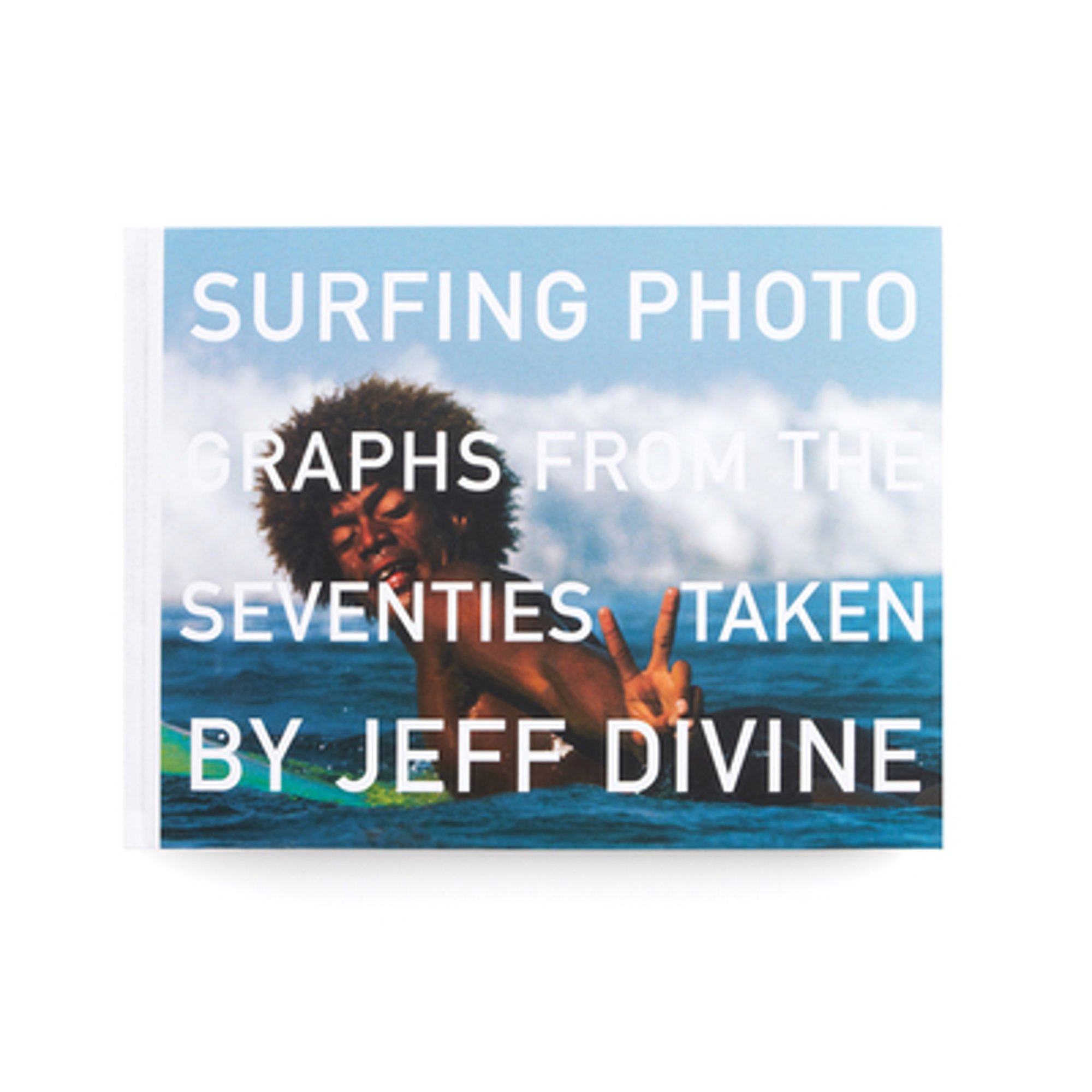 Pre-Owned Jeff Divine: Surfing Photographs from the Seventies Paperback ...