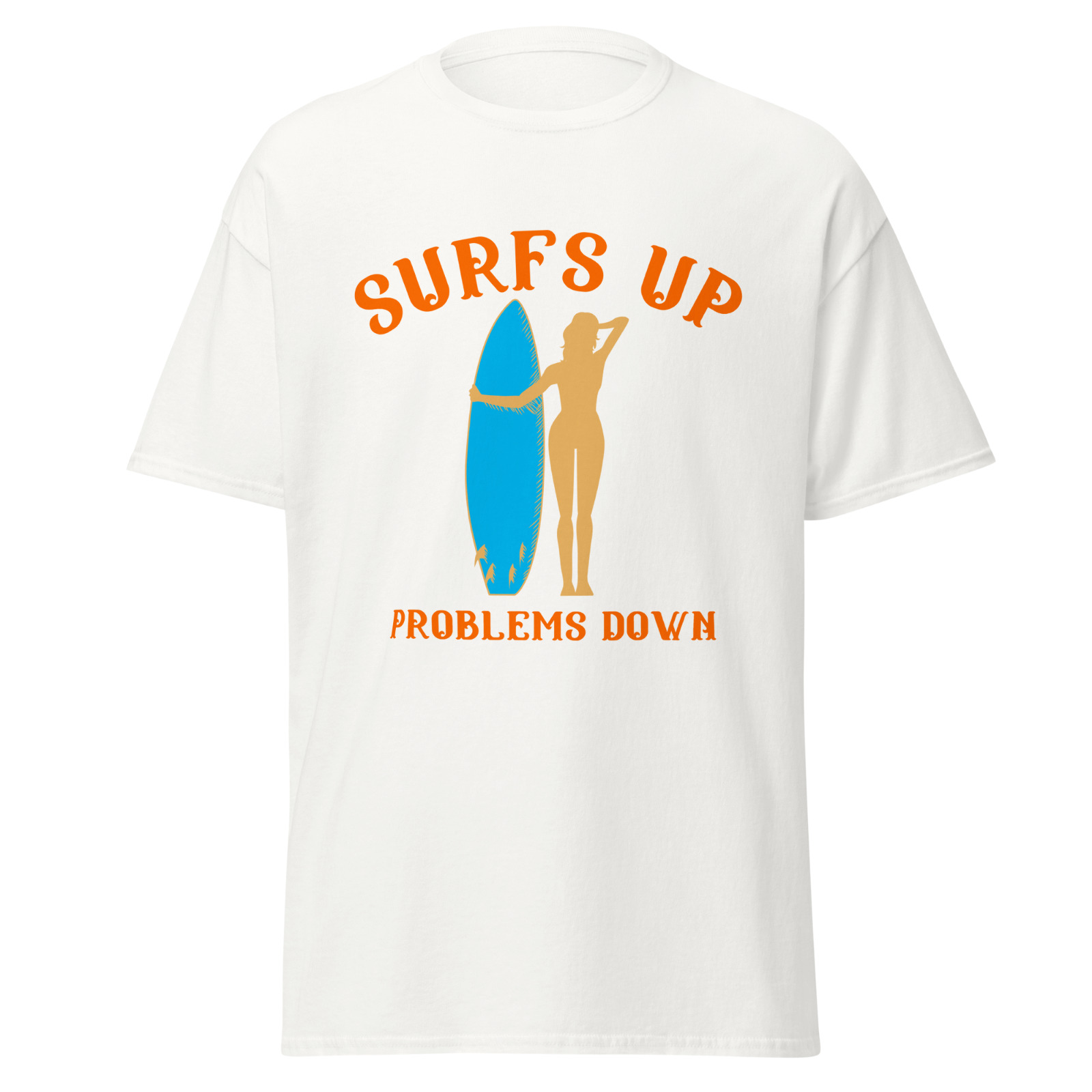 Surfs Up Problems Down Mens Classic T Shirt Silhouette Surfboard ...